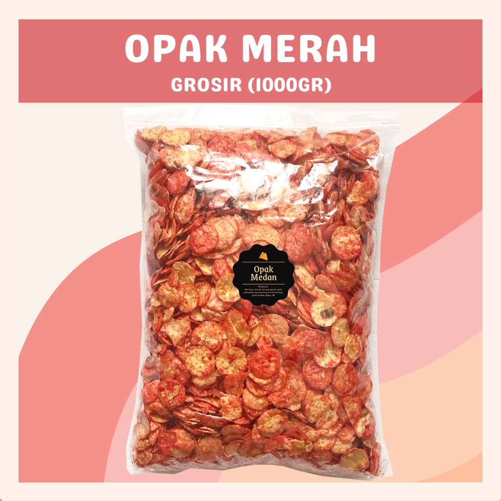 Jual [DELISH SNACKS] Opak Medan Merah (Grosir) 1000gr / 1kg Kiloan ...