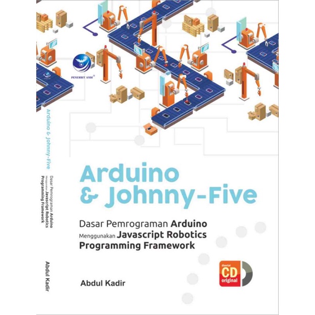 Jual Arduino Dan Johnny Five Dasar Pemrograman Arduino Menggunakan Javascript Robotics