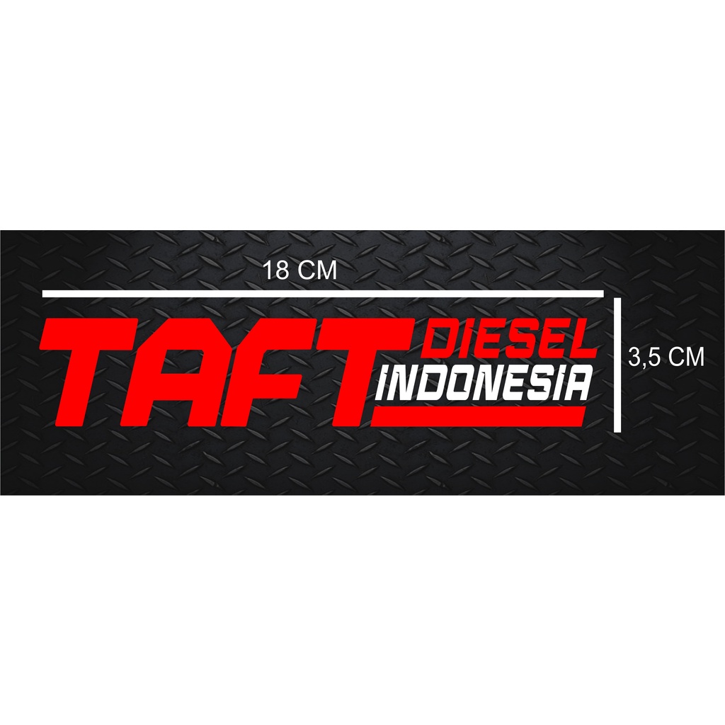 Jual Sticker TAFT DIESEL INDONESIA | Shopee Indonesia