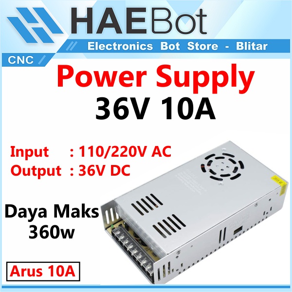 Jual [HAEBOT] Power Supply Switching 36V 10A 360W DC PSU Jaring 110/220 ...