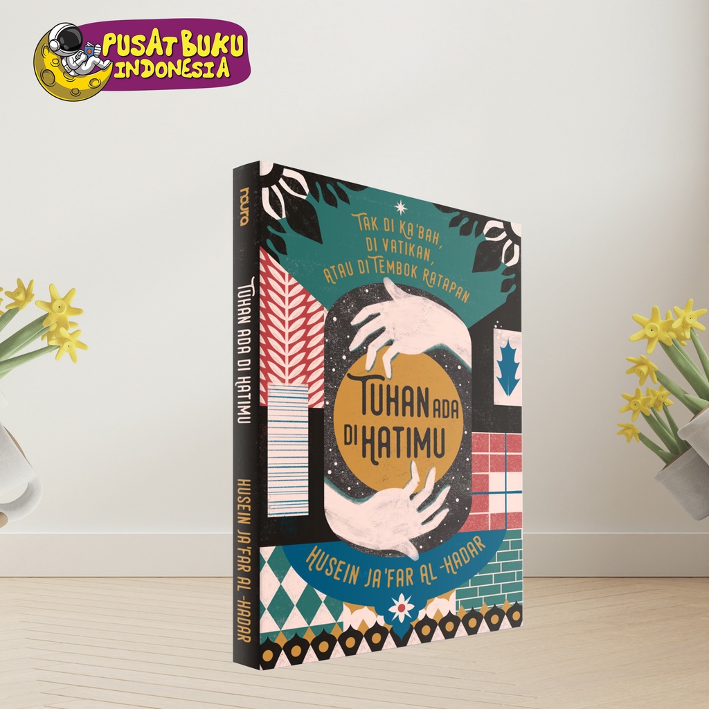 Jual Buku Motivasi Agama Islam Tak Di Ka‘Bah, Di Vatikan, Atau Di ...
