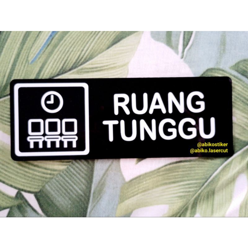 Jual SIGN BOARD ACRILIC RUANG TUNGGU UKURAN 8X22 CM - WAITING ROOM ...