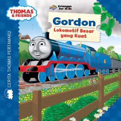 Jual Erlangga For Kids - THOMAS & FRIENDS: GORDON LOKOMOTIF BESAR YG KUAT | Shopee Indonesia