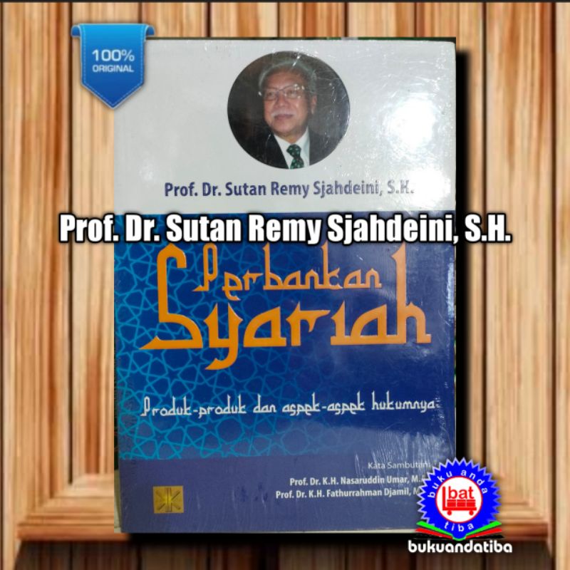 Jual PERBANKAN SYARIAH (PRODUK-PRODUK & ASPEK-ASPEK HUKUM) - Prof. Dr. Sutan Remy Sjahdeini SH ...