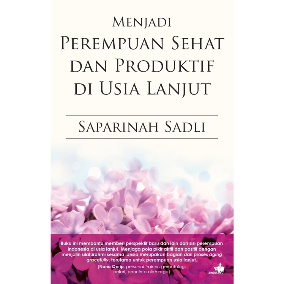 Jual Menjadi Perempuan Sehat dan Produktif di Usia Lanjut Saparinah ...