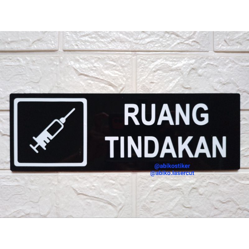 Jual SIGN BOARD ACRYLIC - PAPAN TANDA AKRILIK RUANG TINDAKAN - TEMA ...