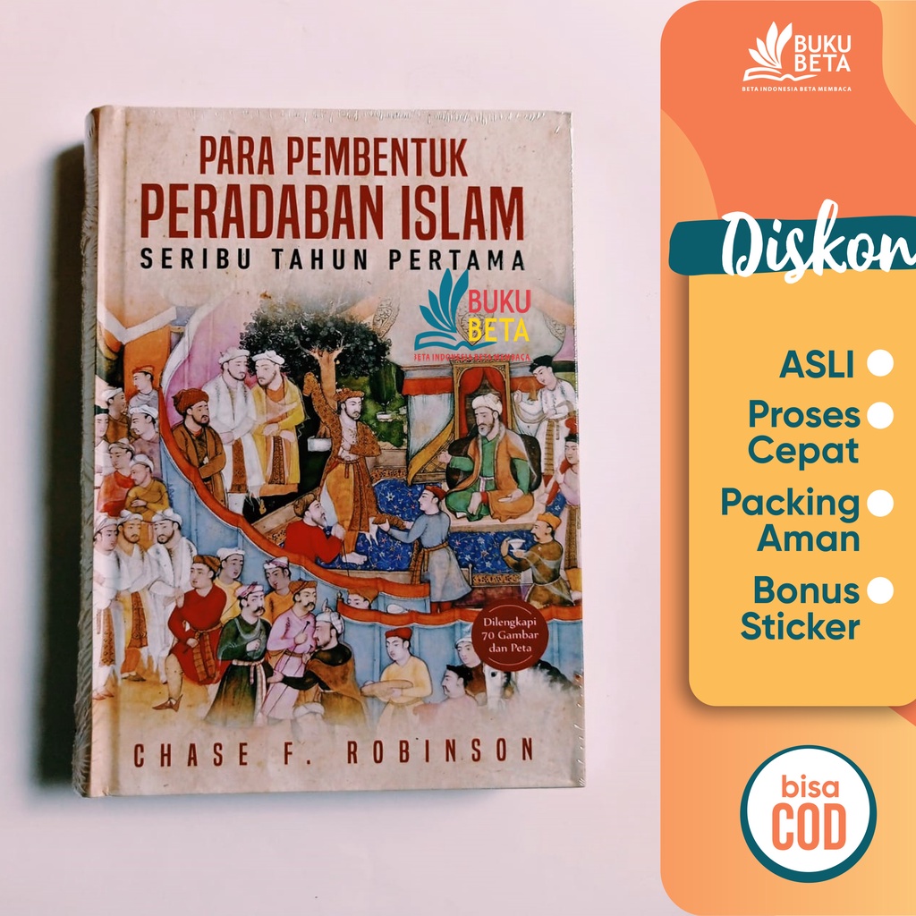 Jual Para Pembentuk Peradaban Islam - Chase F Robinson | Shopee Indonesia