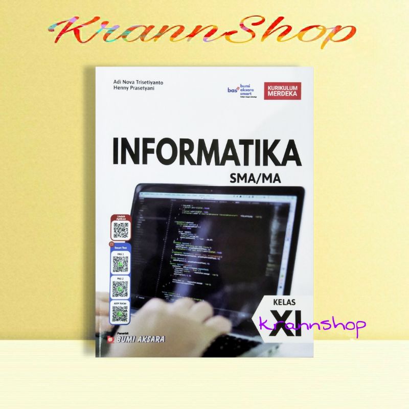 Jual INFORMATIKA SMA/MA KLS XI KURIKULUM MERDEKA - BUMI AKSARA | Shopee ...