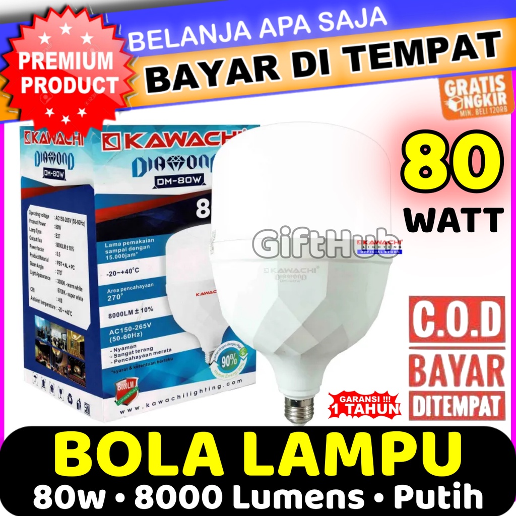Jual Bola Lampu LED Kawachi Diamond DM-80W Daya 80 Watt Super Terang 8000 Lumens Light Bulb ...