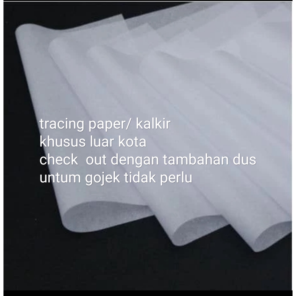 Jual tracing paper kalkir 80 / 60 gsm ukuran a2 (65 x 42.5 cm) satuan ...