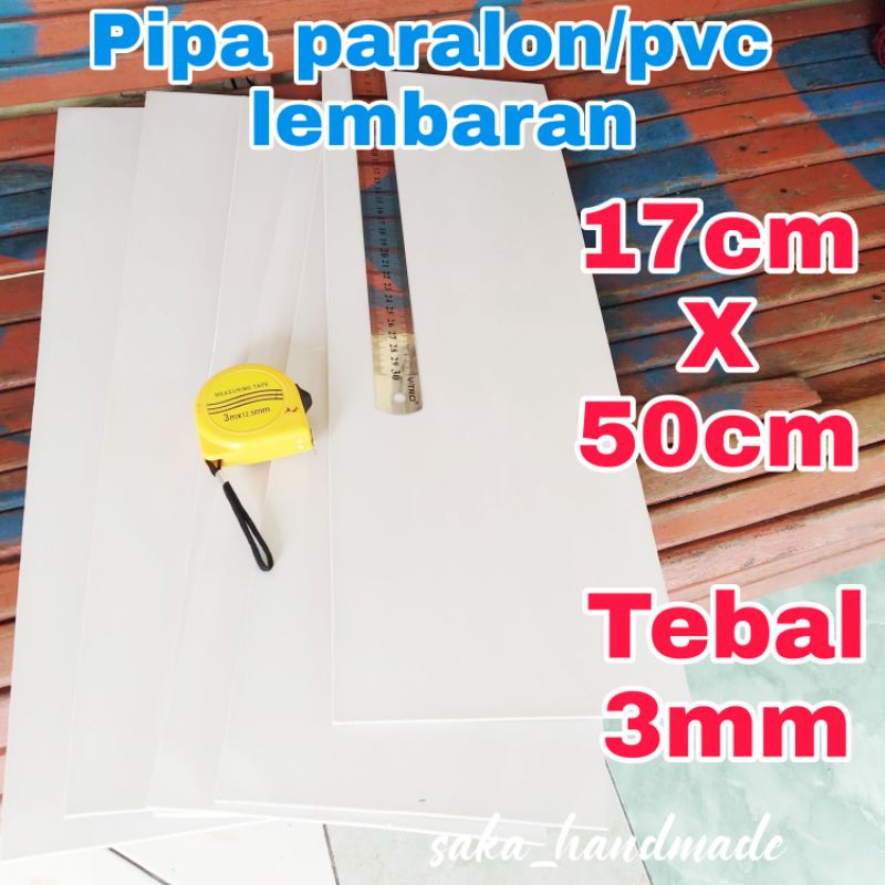 Jual PIPA PARALON/PVC LEMBARAN (17cm X 50cm) TEBAL 3mm | Shopee Indonesia
