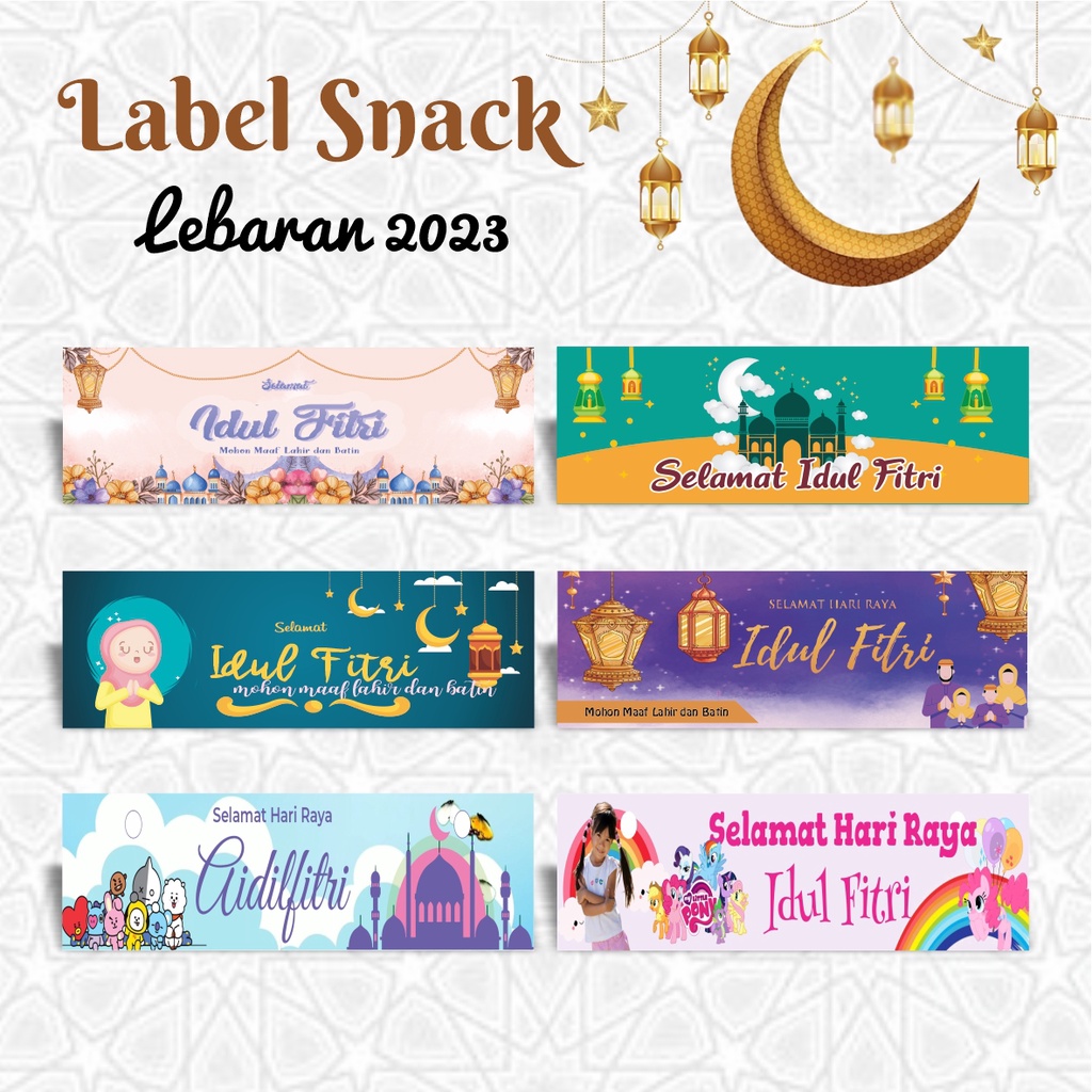Jual LABEL SNACK LEBARAN BINGKISAN JAJAN IDUL FITRI (Bukan Termasuk ...
