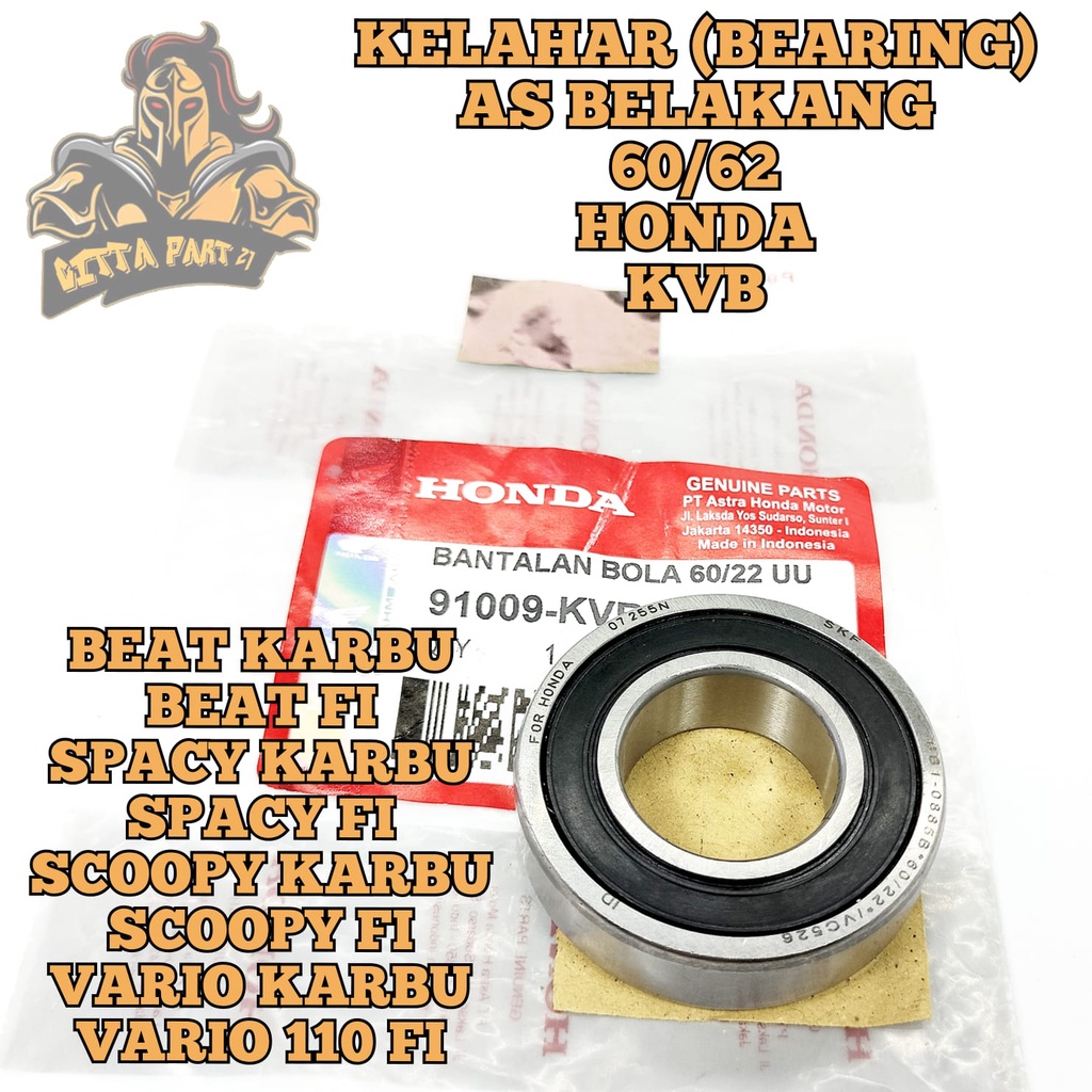 Jual KELAHAR KLAHAR BEARING AS BELAKANG 60/22 HONDA KVB KUALITAS ASLI ...