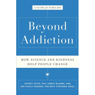 Jual BUKU Beyond Addiction: How Science and Kindness Help People Change ...