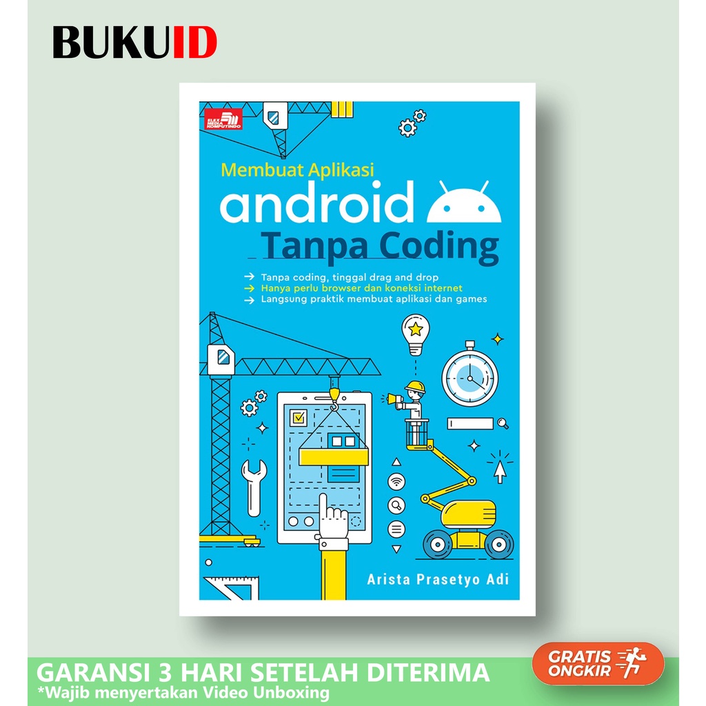 Jual Buku Membuat Aplikasi Android Tanpa Coding - Arista Prasetyo Adi ...