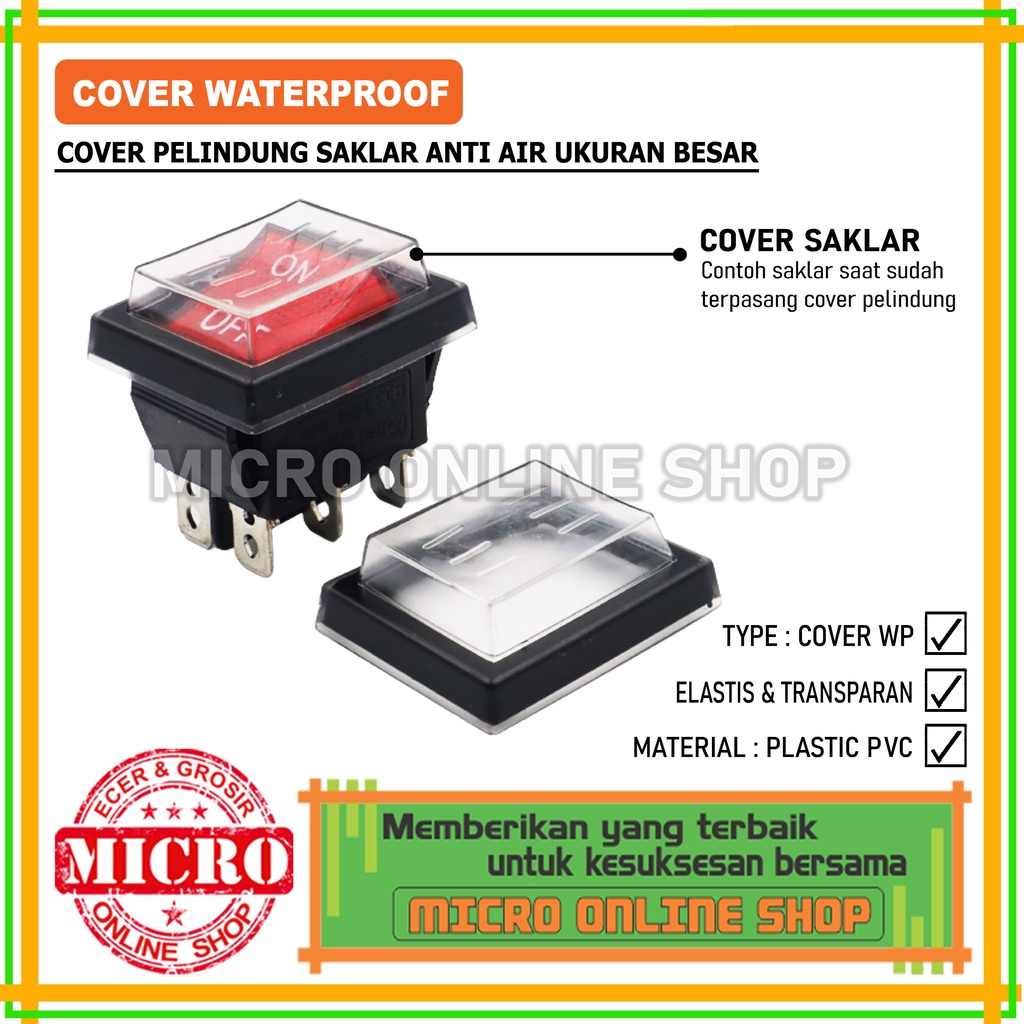 Jual PAKET 2 PCS Cover waterproof Switch On-Off Besar / Kondom Saklar ...