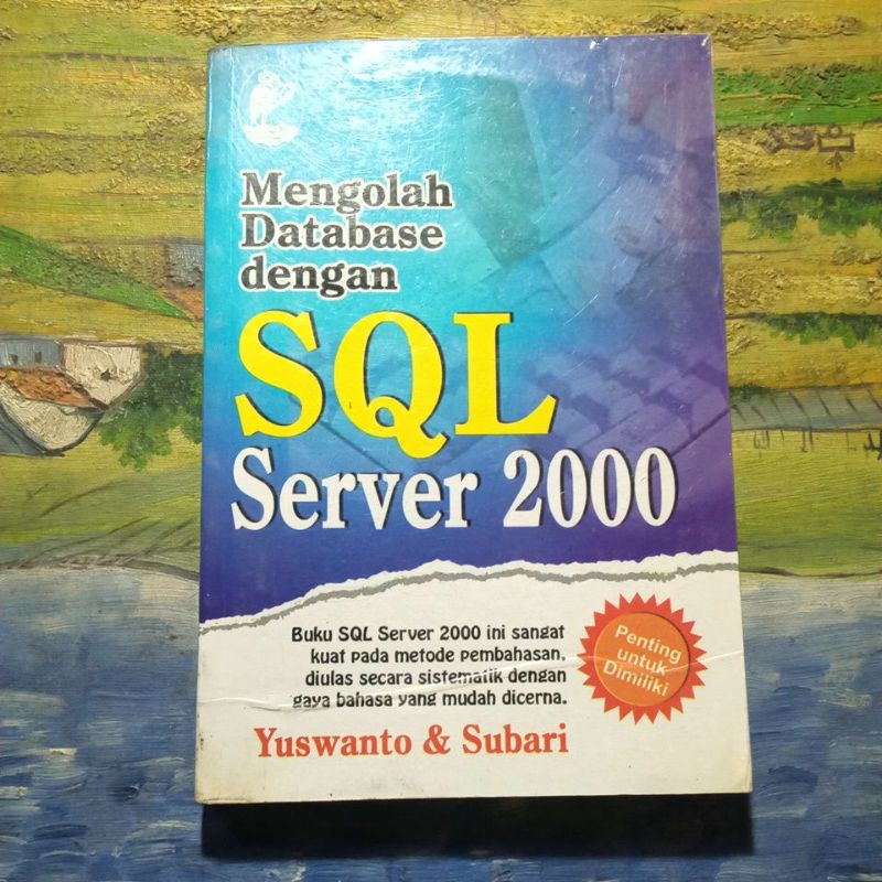 Jual Buku mengolah database dengan SQL server 2000 | Shopee Indonesia Jual Buku mengolah database dengan SQL server 2000 | Shopee Indonesia