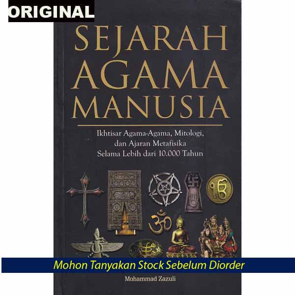 Jual SEJARAH AGAMA MANUSIA - Mohammad Zazuli - Ikhtisar Agama-Agama ...