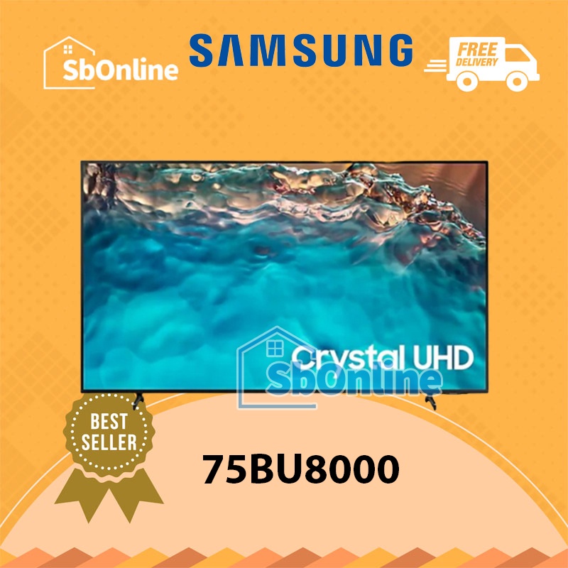 Jual Samsung 75BU8000 75 Inch Crystal UHD 4K Smart LED TV UA75BU8000KXXD | Shopee Indonesia