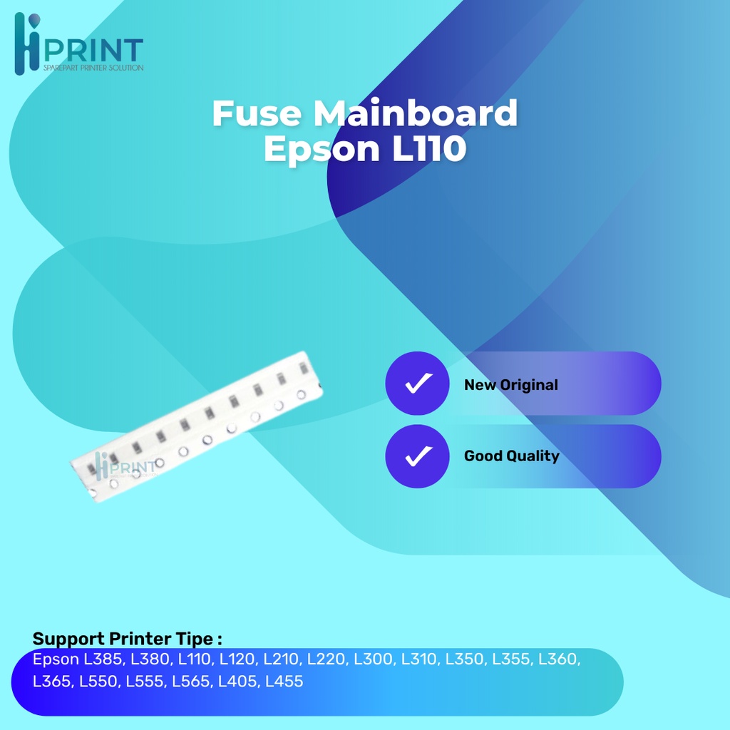 Jual Fuse Mainboard Printer Epson L110 L120 L210 L220 L300 L310 L350 ...