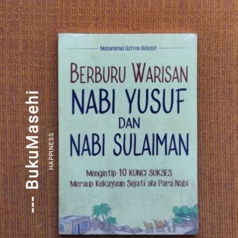 Jual BERBURU WARISAN NABI YUSUF DAN NABI SULAIMAN-- Muhammad Gufron ...