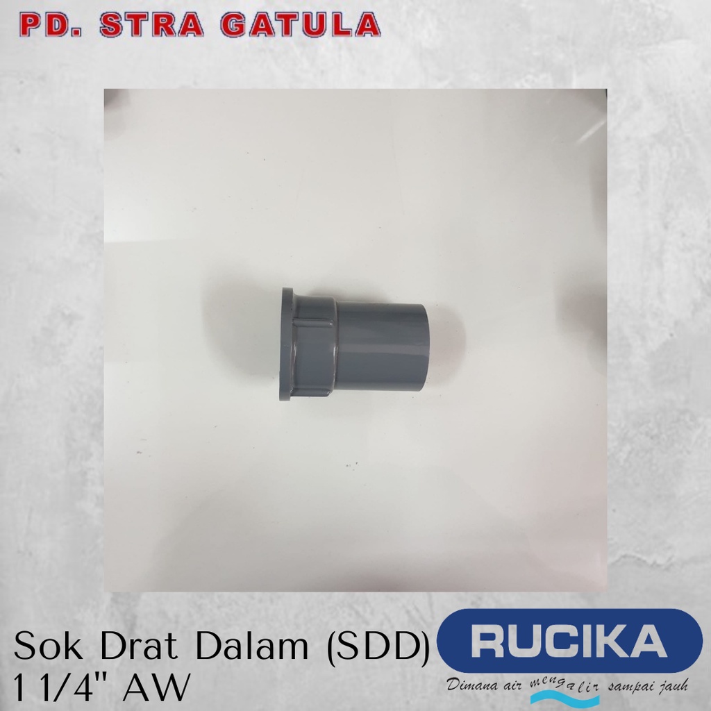Jual SDD AW 1 1/4" FITTING PVC RUCIKA | SOCKET / SOK DRAT DALAM ...