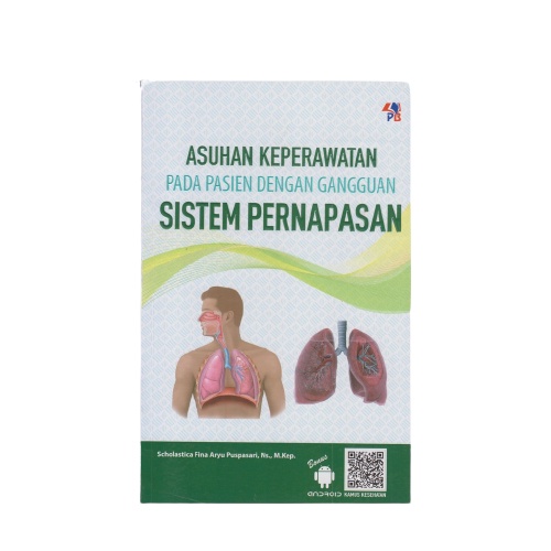 Jual Buku Kuliah Keperawatan : Asuhan Keperawatan Pada Pasien Dengan Gangguan Sistem Pernapasan ...
