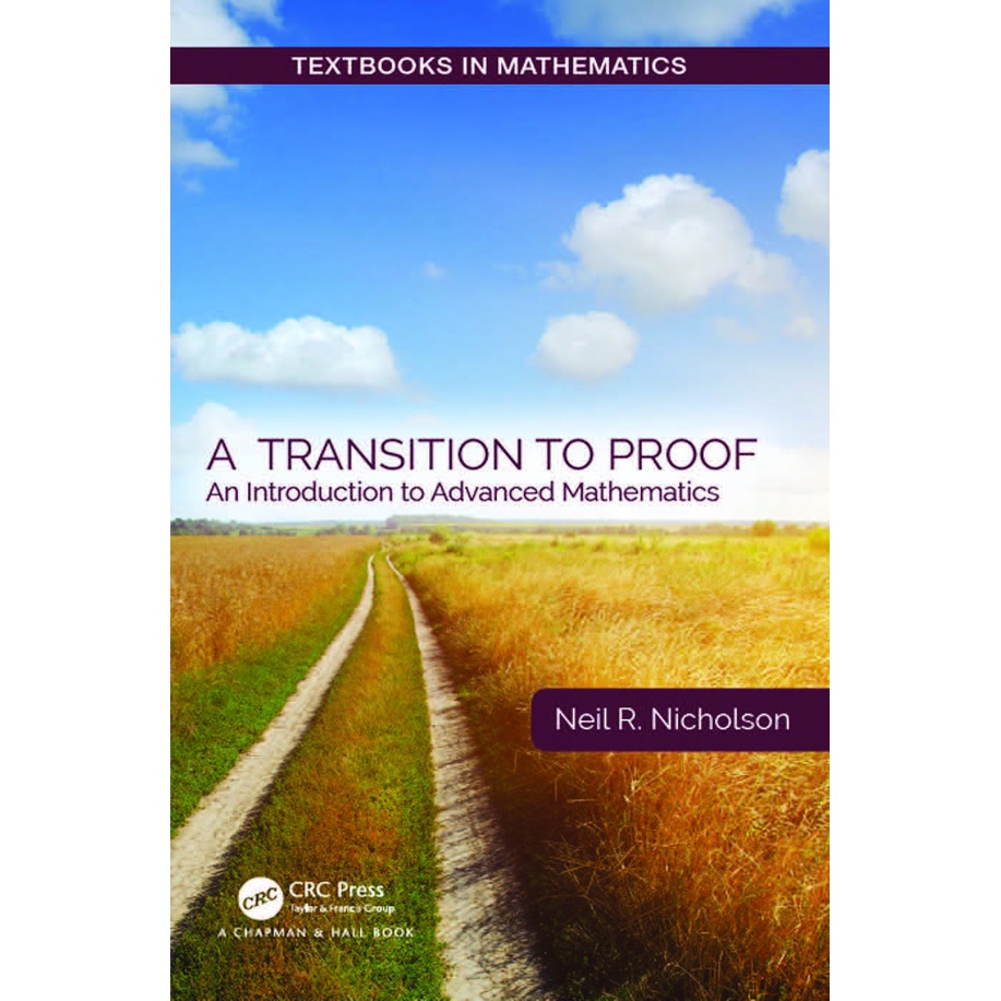 Jual buku A Transition to Proof_ An Introduction to Advanced ...