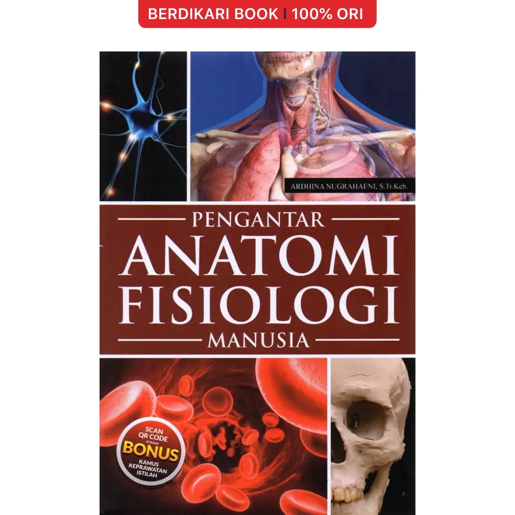 Jual Berdikari - Pengantar Anatomi Fisiologi Manusia - Anak Hebat | Shopee Indonesia
