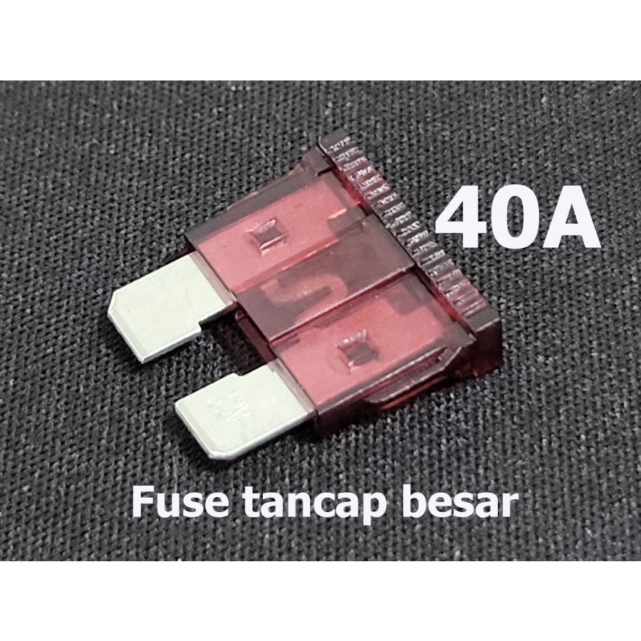 Jual 40A Sikring / Fuse Besar tancap untuk MOBIL & MOTOR Ayo Order ...