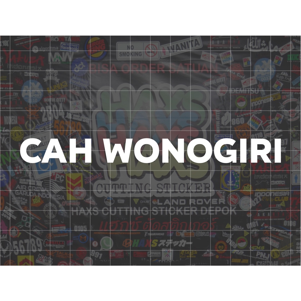 Jual Cutting Sticker Cah Wonogiri V2 Ukuran 13 Cm Untuk Motor Mobil ...