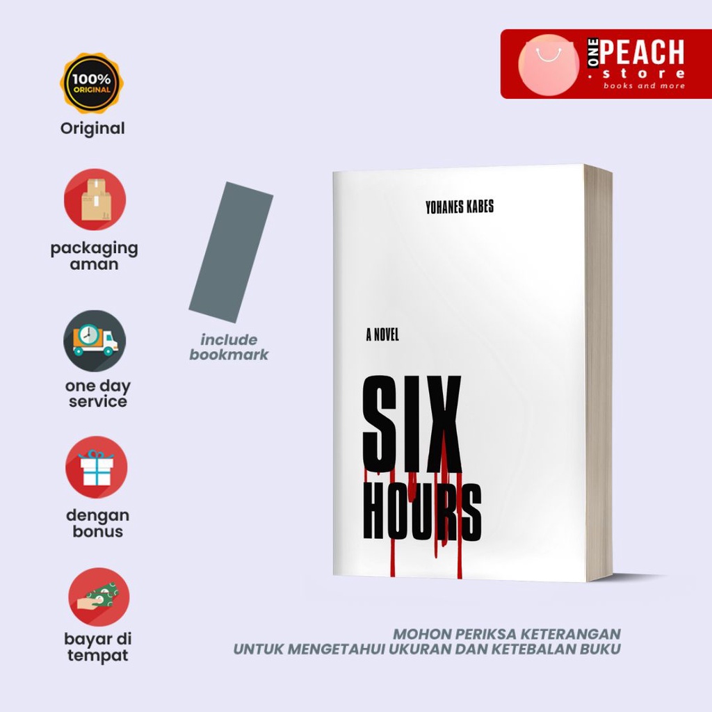 Jual SIX HOURS Sebuah Novel Horor Thriller - Yohanes Kabes | Shopee ...