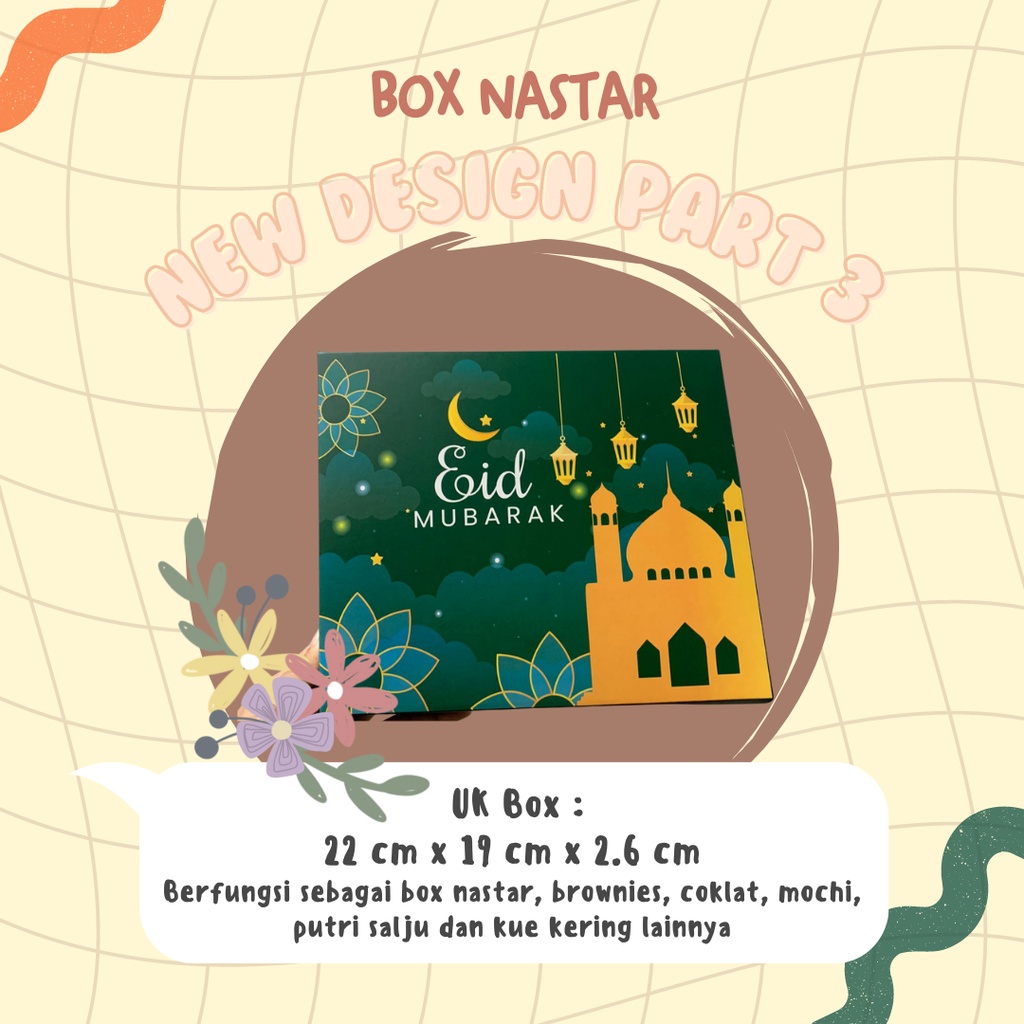 Jual (10 SET) BOX NASTAR NEW DESIGN PART 3 / BOX PACKAGING LEBARAN ...