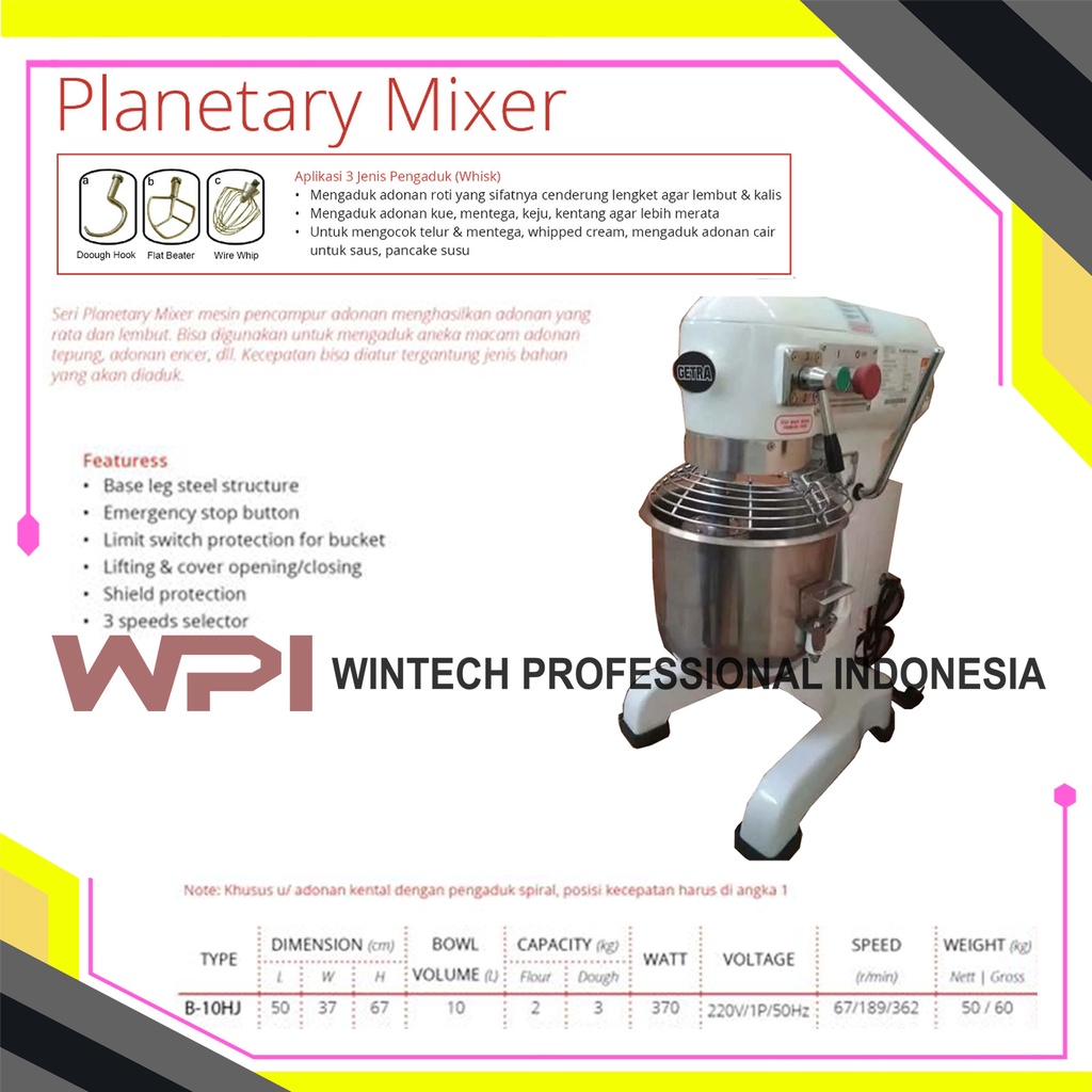Jual Getra B-10HJ Planetary Mixer 10 Liter / Mixer Roti & Kue Dengan 3 ...