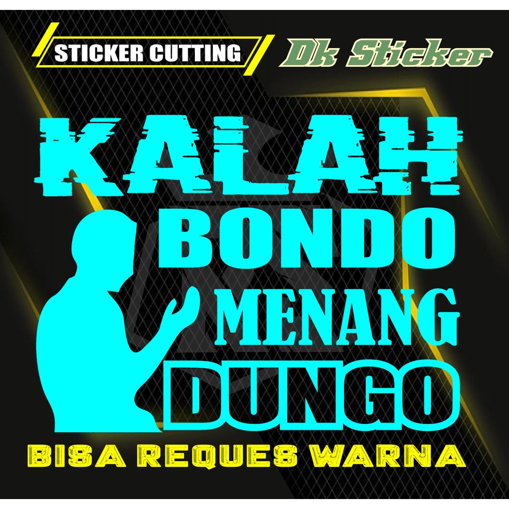 Jual STICKER KATA KATA kalah bondo TRUCK KACA SAMPING/ KACA MOBIL TRUCK ...