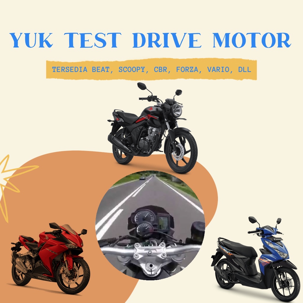 Jual Test Drive Motor Honda Beat, Scoopy, Supra, Vario, CBR-250-RR ...