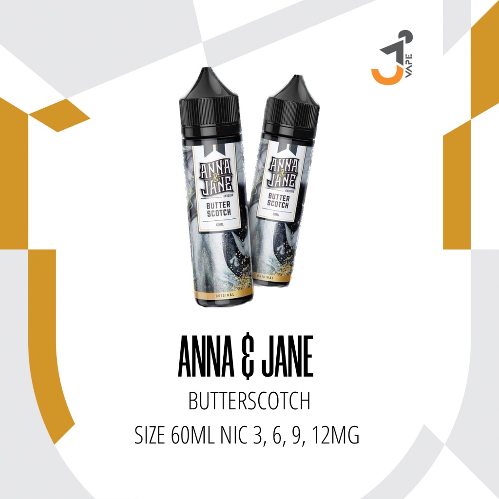 Jual ANNA & JANE BUTTERSCOTH ORIGINAL 60ML BY ANNA & JANE E-LIQUID ...