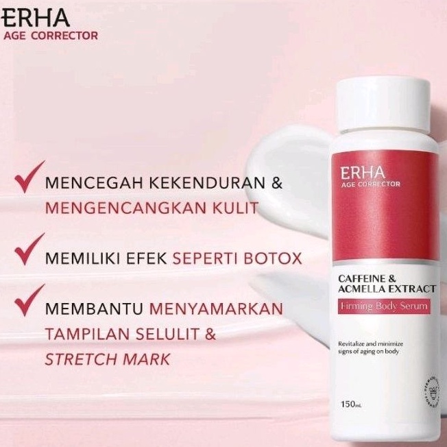 Jual ERHA AGE CORRECTOR CAFFEINE & ACMELLA EXTRACT FIRMING BODY SERUM ...