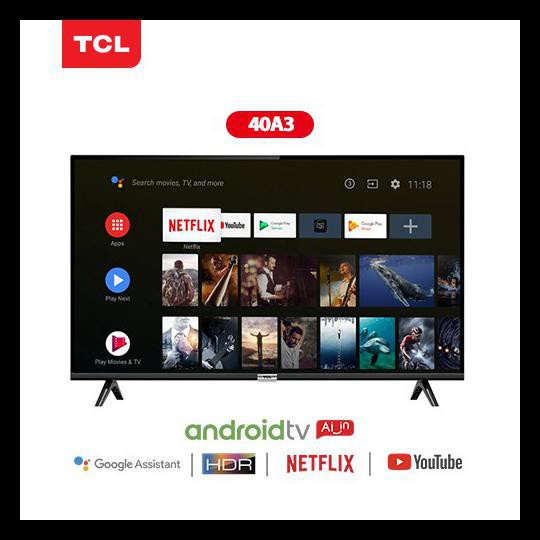 Jual TCL 40 INCH SMART ANDROID 11 TV 4K TIPE 40S5400A | Shopee Indonesia
