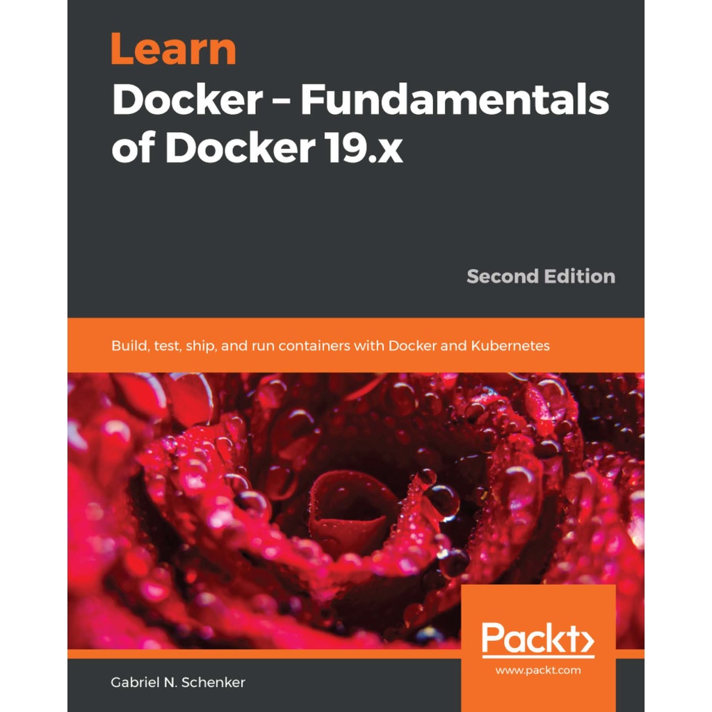 Jual Buku Gabriel Schenker_ - Learn Docker - Fundamentals of Docker 19 ...