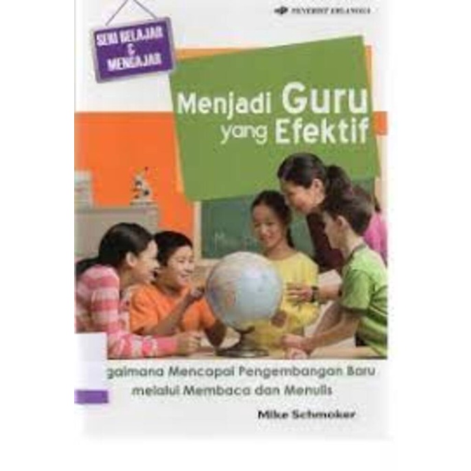 Jual Erlangga - MENJADI GURU YANG EFEKTIF | Shopee Indonesia