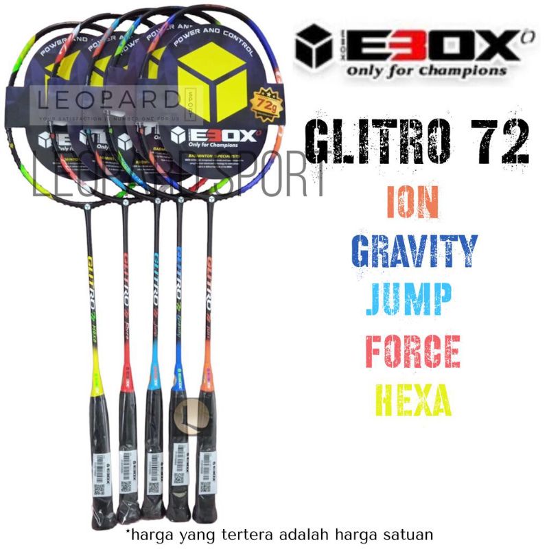 Jual Raket Badminton Ebox Glitro 72 Ion Gravity/Jump/Force/Hexa ...