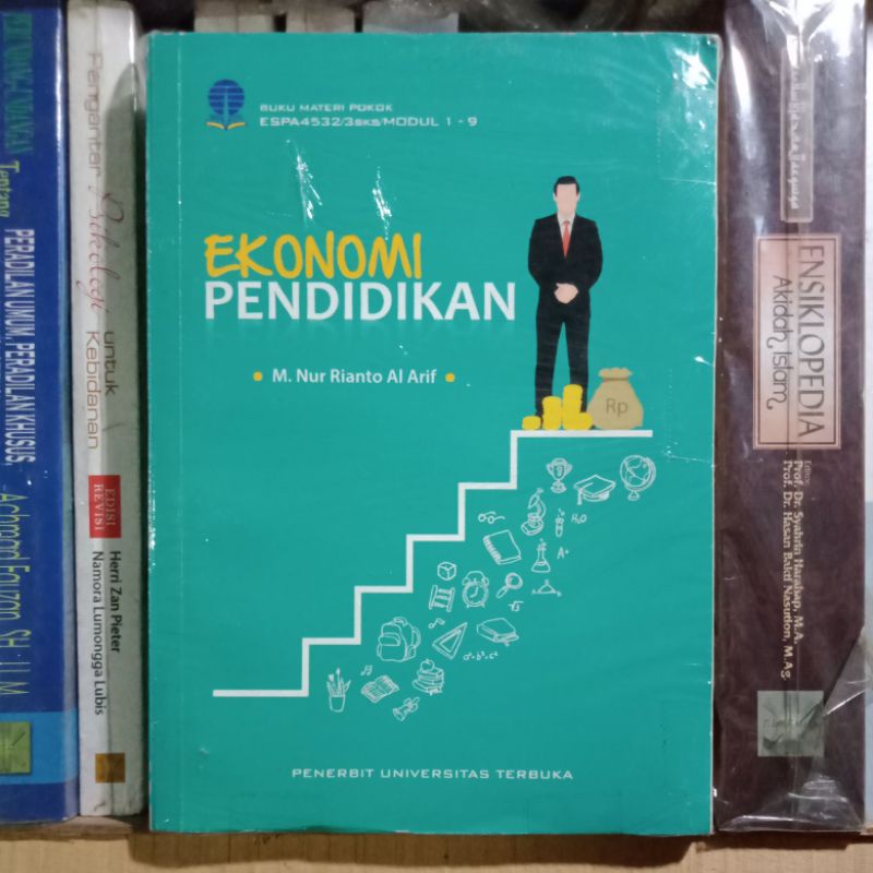 Jual Ekonomi Pendidikan Nur Rianto Al Arif Buku Materi Pokok ESPA 4532 3 SKS Modul 1 - 9 ...