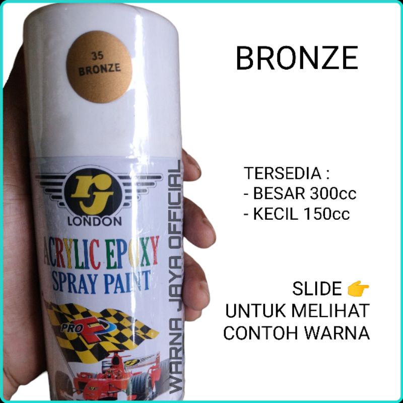 Jual BRONZE/PERUNGGU - Cat Kaleng Semprot Pilok Pilox Pylox RJ London ...