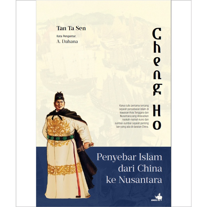 Jual Buku Cheng Ho Penyebaran Islam dari China ke Nusantara Tan Ta Sen ...