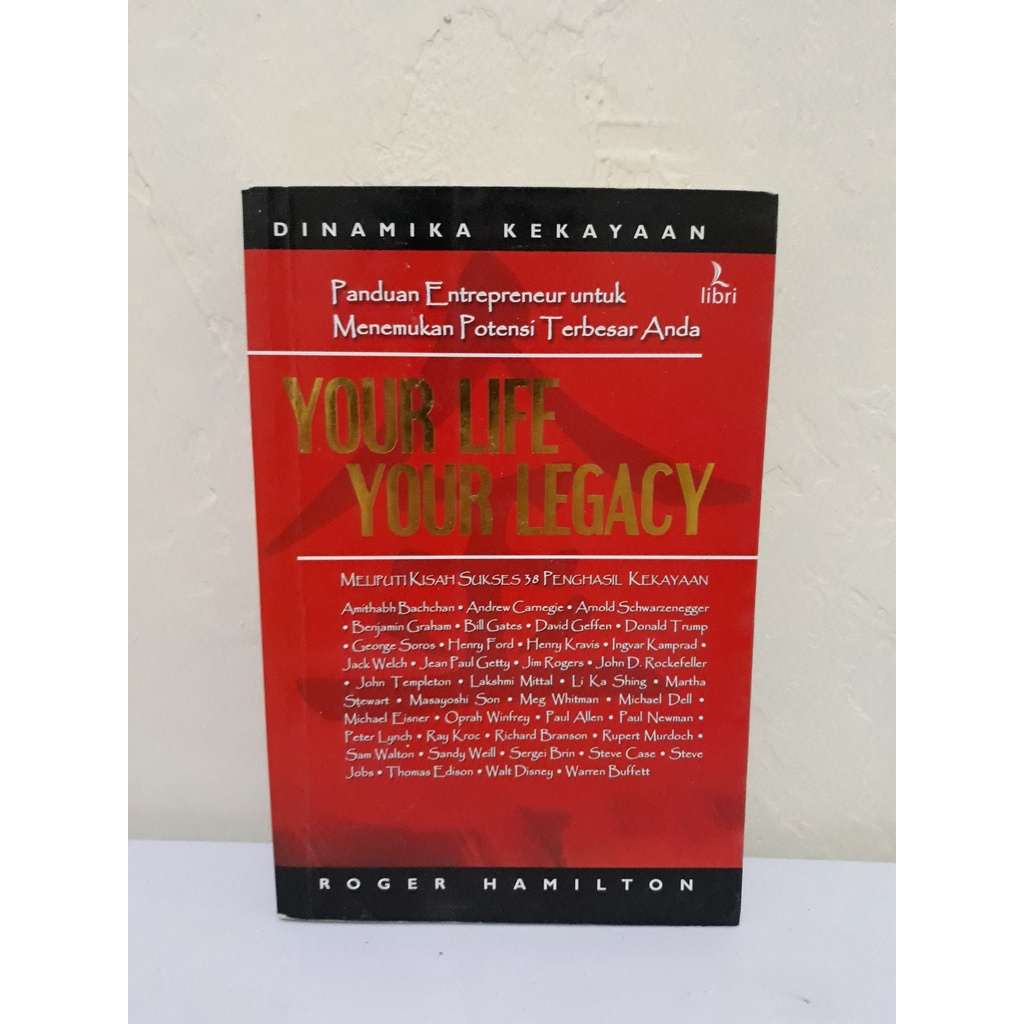 Jual BUKU BISNIS YOUR LIFE YOUR LEGACY PANDUAN ENTREPRENEUR UNTUK ...
