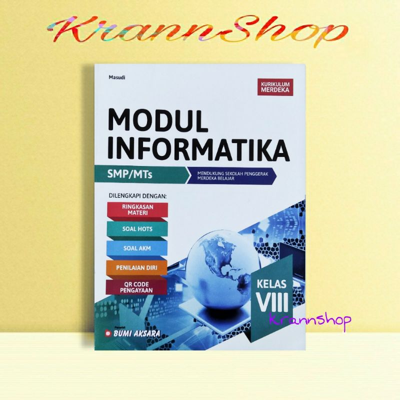 Jual MODUL INFORMATIKA KLS VIII/8 SMP/MTS KURIKULUM MERDEKA - BUMI AKSARA | Shopee Indonesia