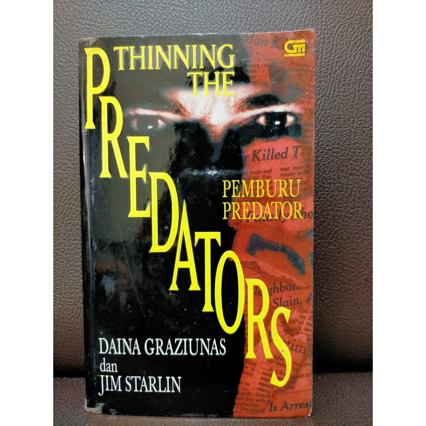 Jual Novel Thinning The Predator Pemburu Predator by Diana Graziunas ...