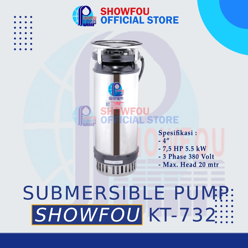 Jual SHOWFOU SUBMERSIBLE PUMP KT-732H 7.5 HP 3 Phase 5.5 kWatt 4 Inch ...