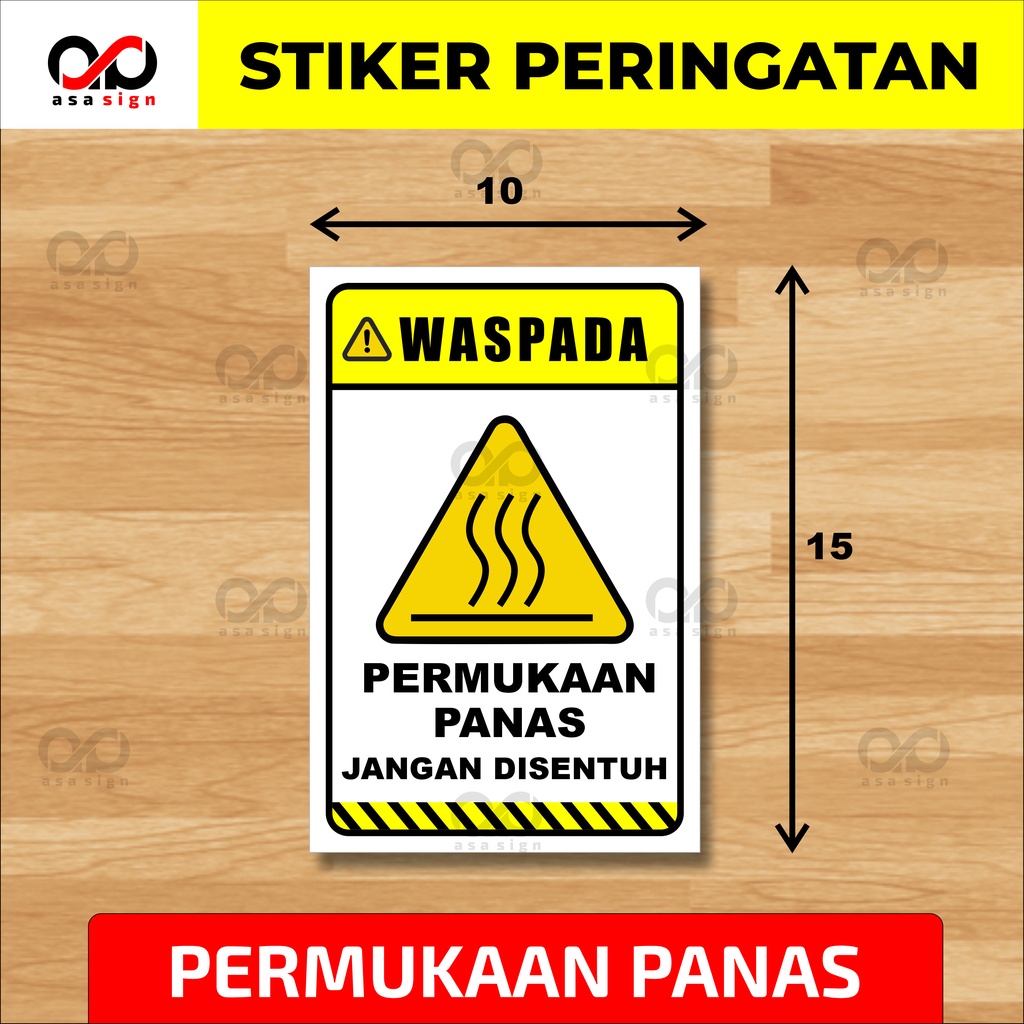 Jual STIKER AWAS PERMUKAAN PANAS | STIKER PERINGATAN | STIKER ...